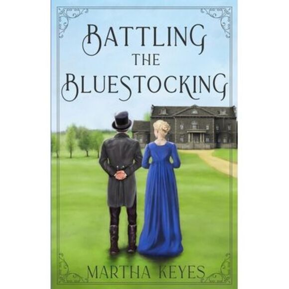 Martha Keyes | Other | Battling The Bluestocking Martha Keyes | Poshmark